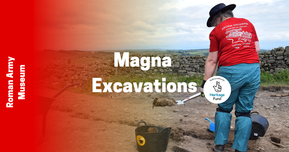 2025 Magna Excavations - Roman Army Museum