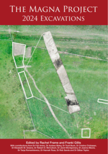 Magna Dig Diary 2025 - Roman Army Museum