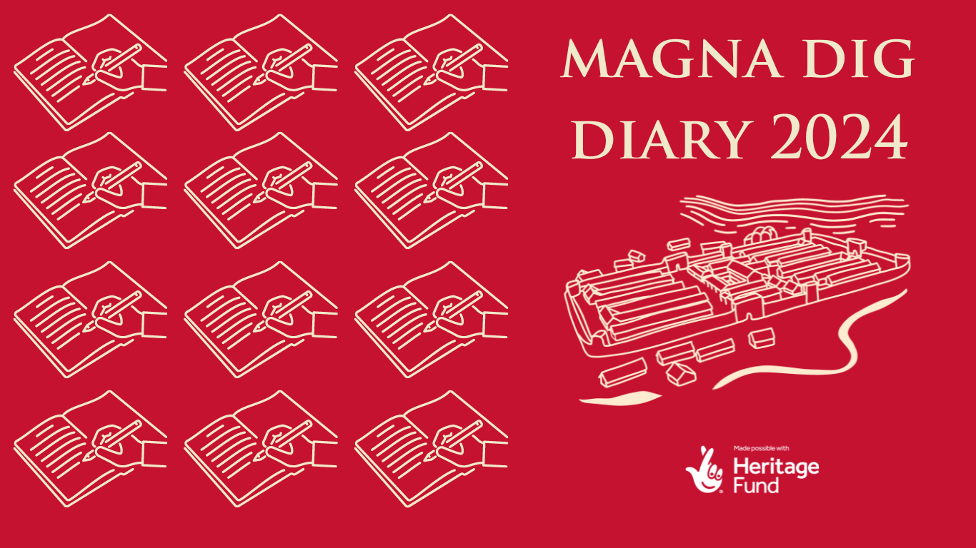 Magna Dig Diary 2024 - Roman Army Museum